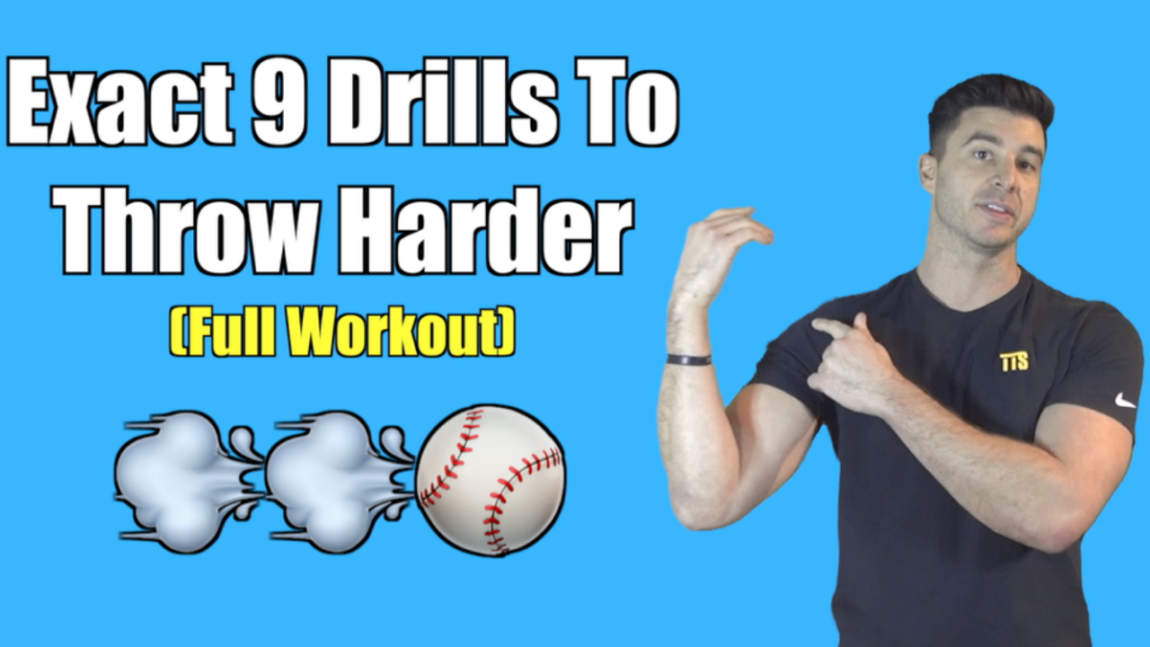 9 Drills To Throw Harder For Athletes! (Exact Sets And Reps Included)